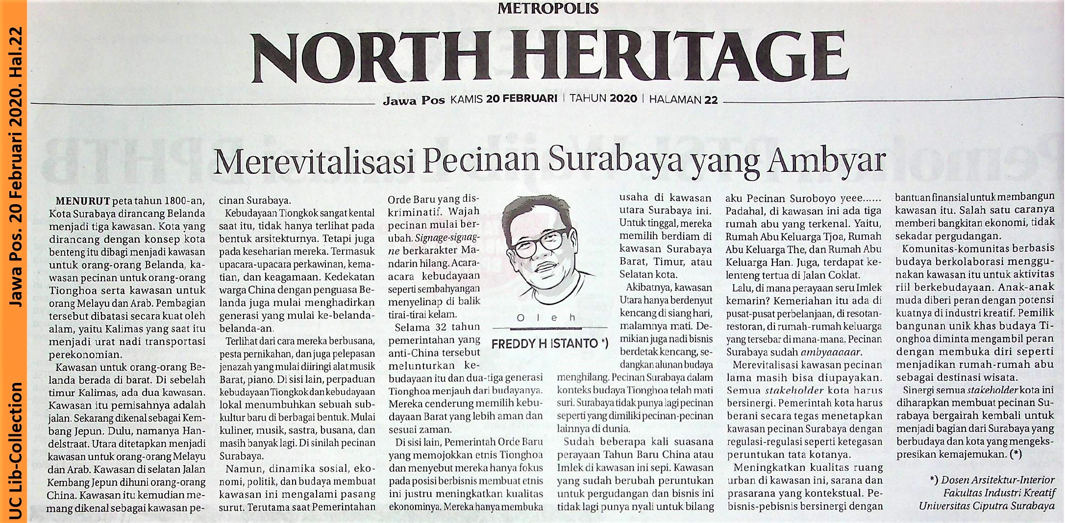 Merevitalisasi Pecinan Surabaya yang Ambyar. Jawa Pos. 20 Februari 2020.Hal.22. INA. Freddy H ...