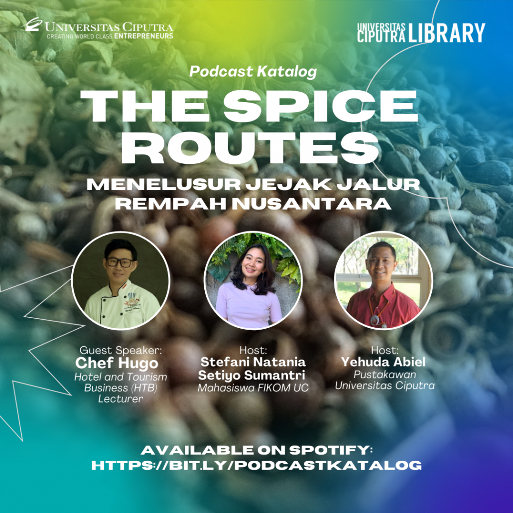 Podcast KATALOG – The Spice Routes: Menelusur Jejak Jalur Rempah ... Podcast KATALOG – The Spice Routes: Menelusur Jejak Jalur Rempah ...