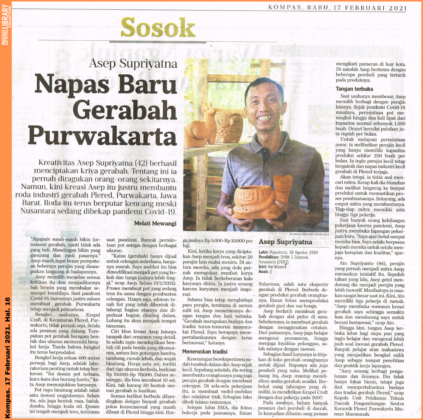 Asep Supriyatna. Napas Baru Gerabah Purwakarta. Kompas. 17 Februari 2021. Hal. 16 - Library