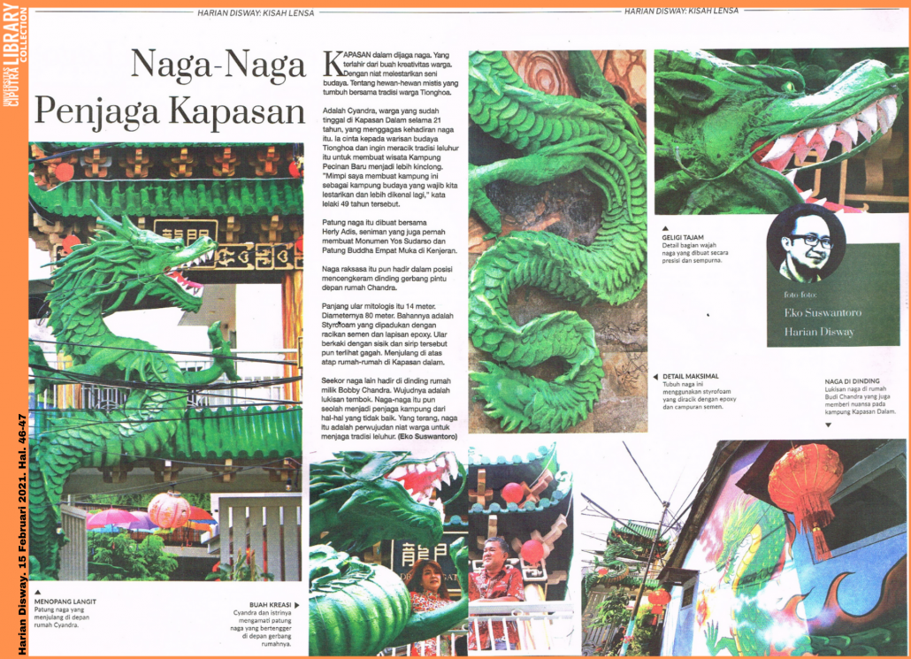 Naga-Naga Penjaga Kapasan. Harian Disway. 15 Februari 2021. Hal. 46,47 ...