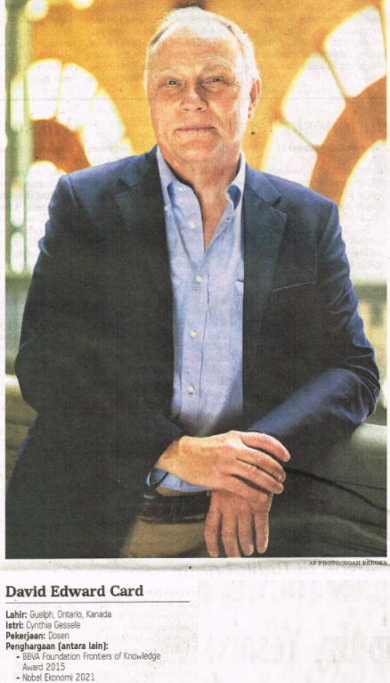 David Card. Nobel Ekonomi Untuk Calon Fisikawan. Kompas.14 Oktober 2021 ...