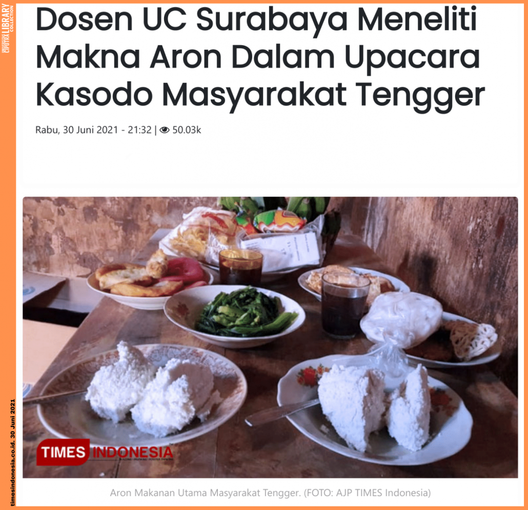 Dosen UC Surabaya Meneliti Makna Aron Dalam Upacara Kasodo Masyarakat ...