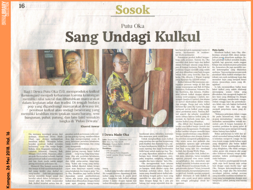 Sang Undagi Kulkul. Putu Oka. Kompas. 26 Mei 2018. Hal. 16 - Library