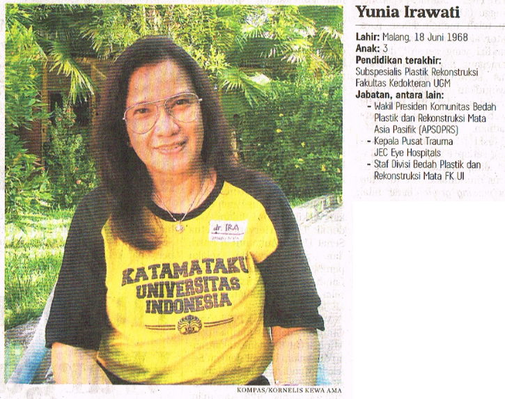 Yunia Irawati. Membela Penyandang Kusta. Kompas. 22 Agustus 2022. Hal ...