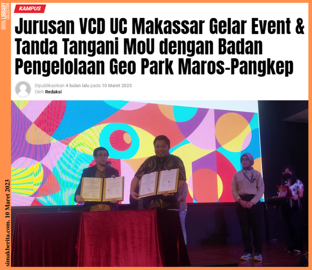 Jurusan VCD UC Makassar Gelar Event & Tanda Tangani MoU dengan Badan ...