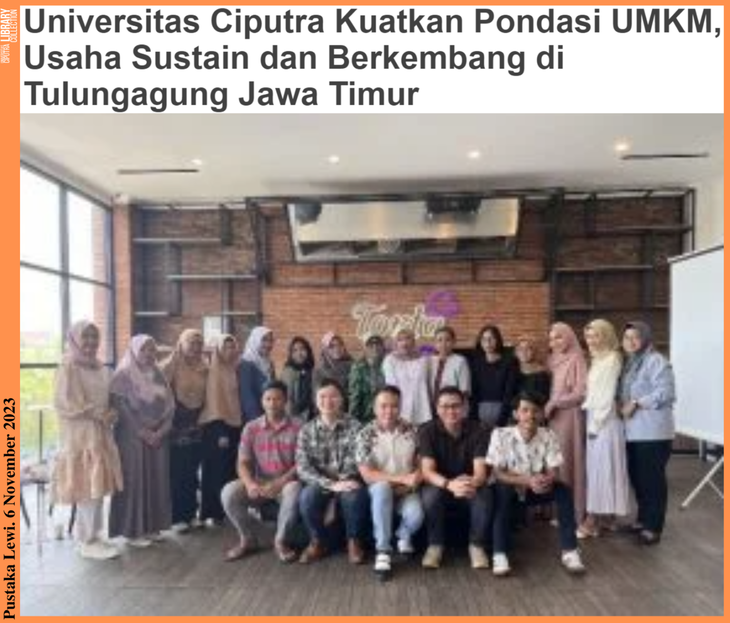 Universitas Ciputra Kuatkan Pondasi UMKM, Usaha Sustain dan Berkembang di Tulungagung Jawa Timur ...