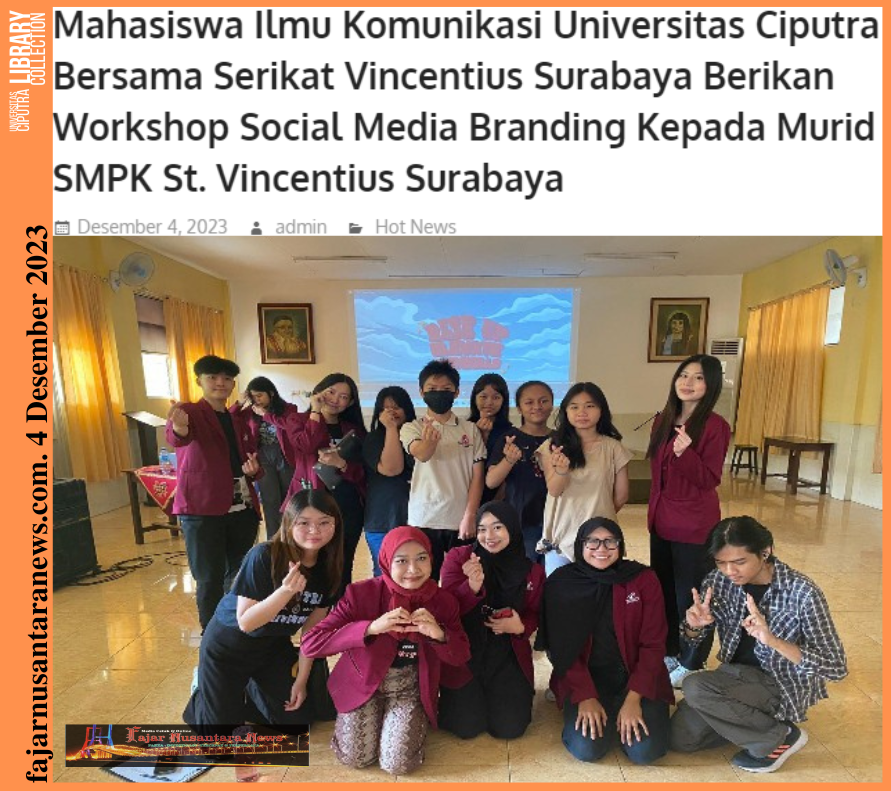 Mahasiswa Ilmu Komunikasi Universitas Ciputra Bersama Serikat ...