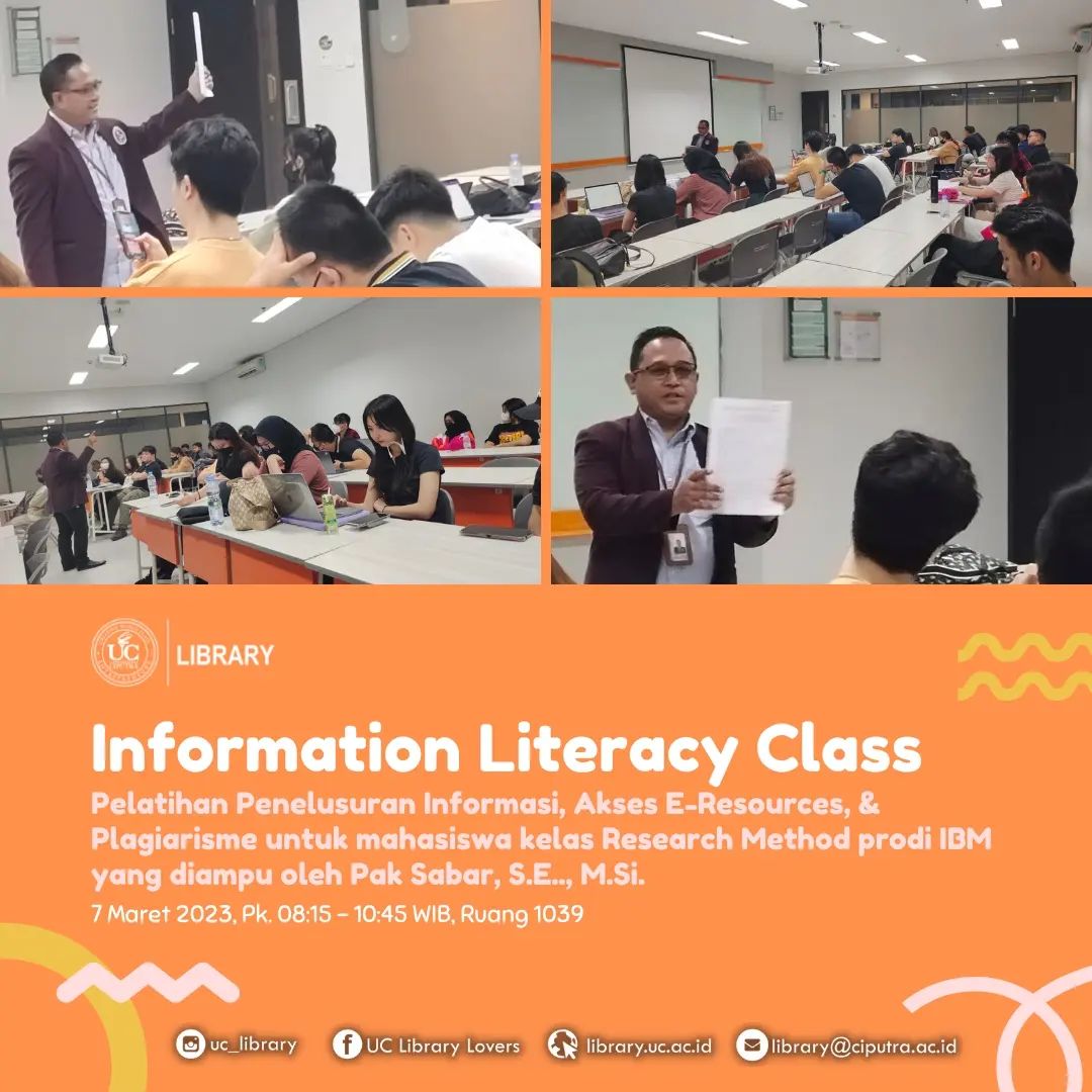 Information Literacy Class: Penelusuran Informasi, Akses E-Resources, dan Plagiarism - Library