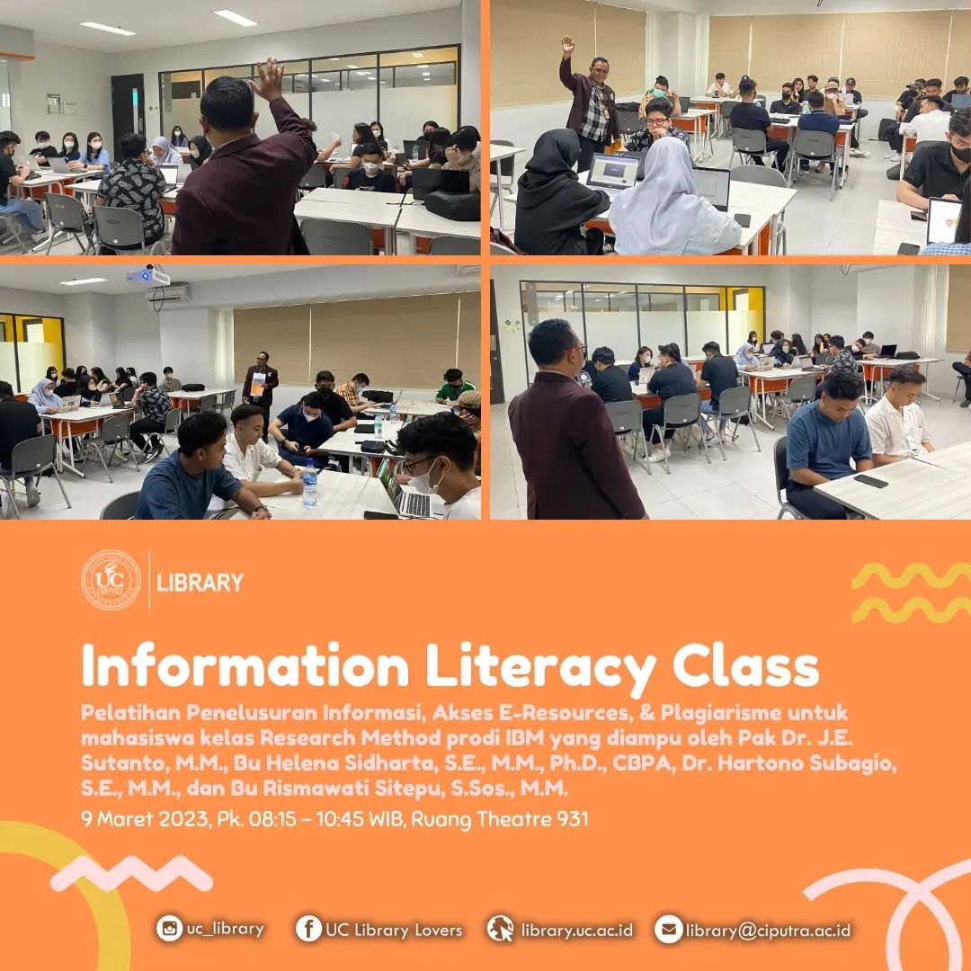 Information Literacy Class: Penelusuran Informasi, Akses E-Resources, dan Plagiarism - Library