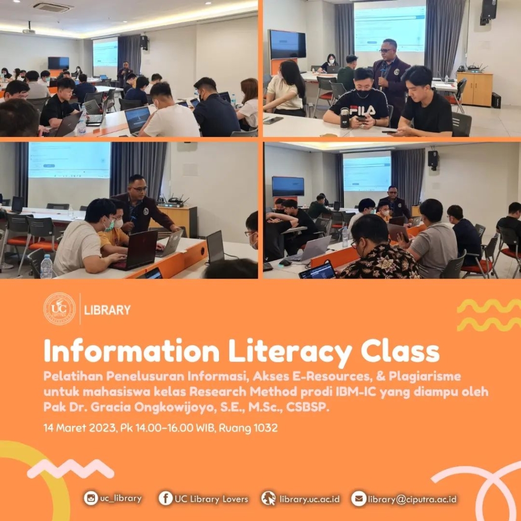 Information Literacy Class: Penelusuran Informasi, Akses E-Resources, dan Plagiarism - Library