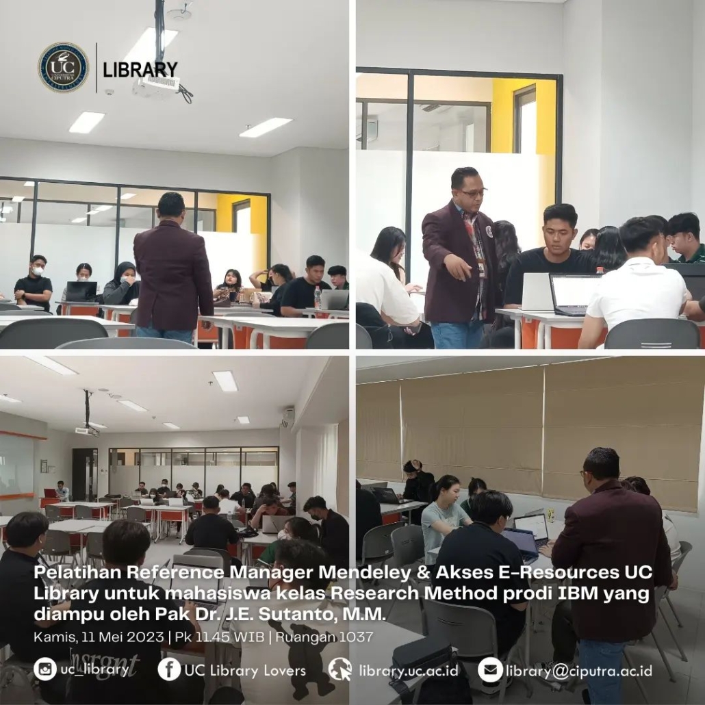 Information Literacy Class: Reference Manager Mendeley & Akses E-Resources – Library