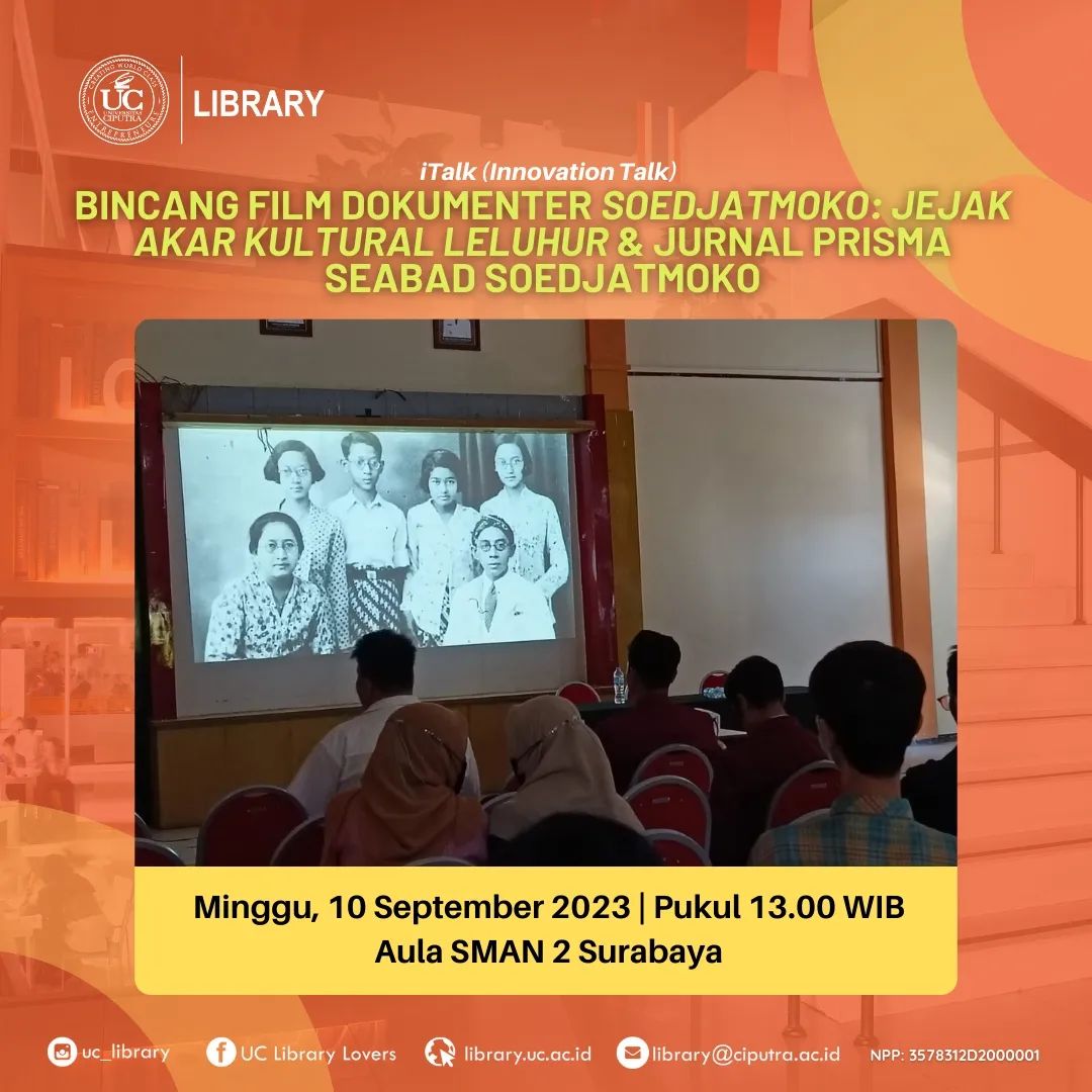iTalk (Innovation Talk) Bincang Film Dokumenter Soedjatmoko: Jejak Akar Kultural Leluhur ...