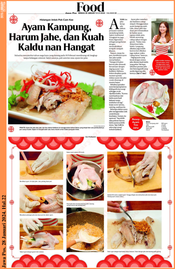 Hidangan Imlek Pek Cam Kee_Ayam Kampung, Harum Jahe, dan Kuah Kaldu nan Hangat. Jawapos. 28 ...