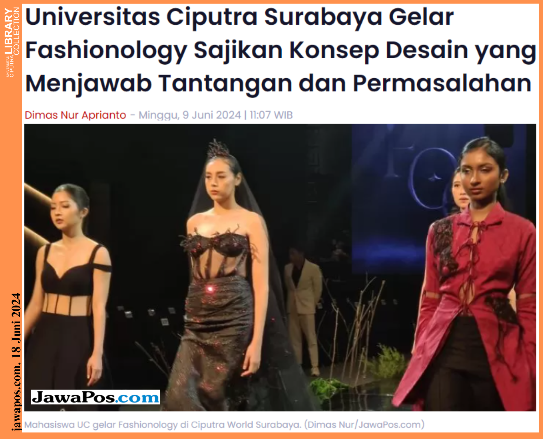 Universitas Ciputra Surabaya Gelar Fashionology Sajikan Konsep Desain yang Menjawab Tantangan ...