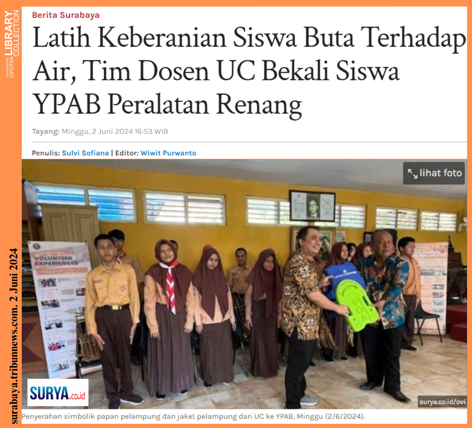 Latih Keberanian Siswa Buta Terhadap Air, Tim Dosen UC Bekali Siswa YPAB Peralatan Renang ...