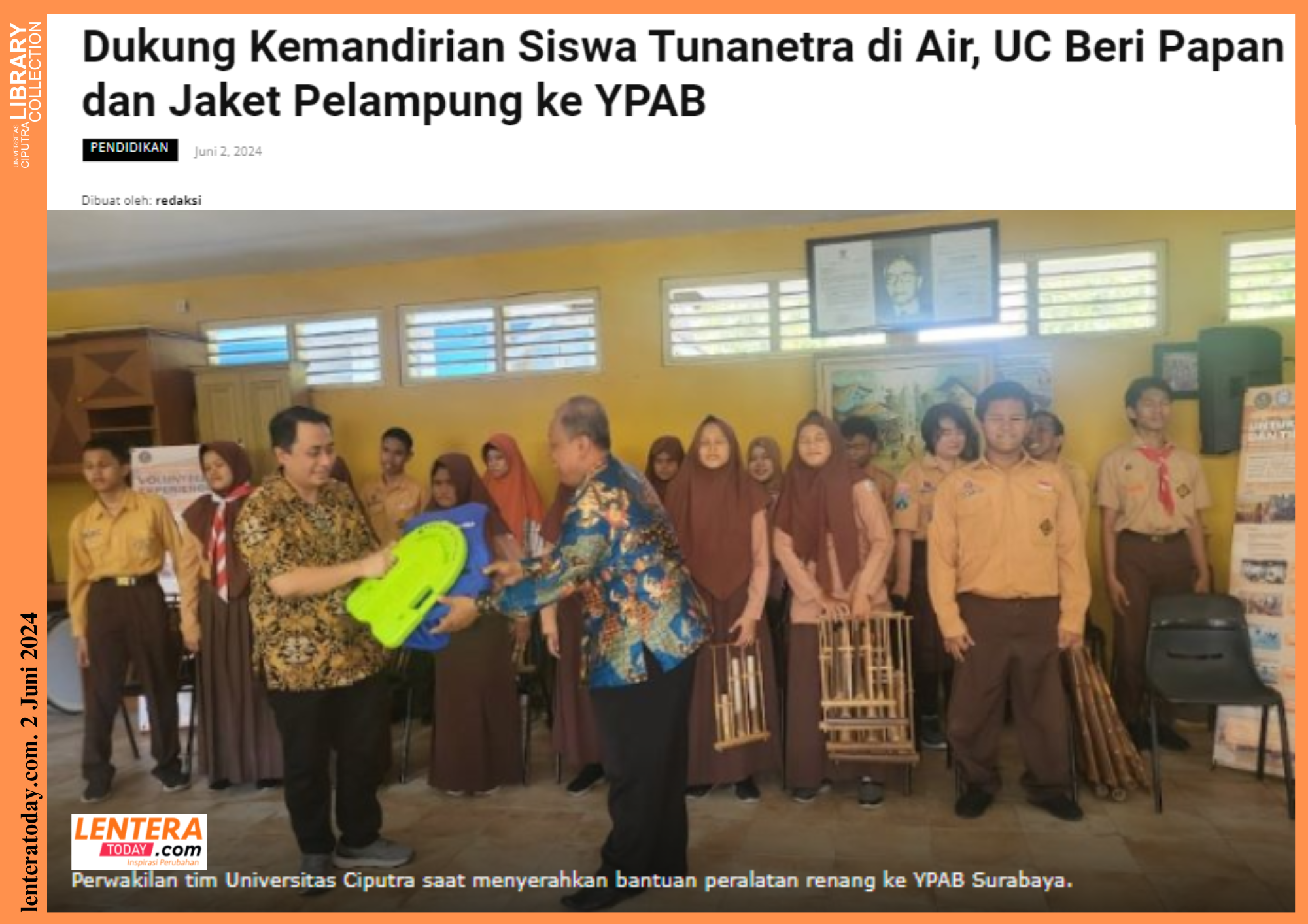 Dukung Kemandirian Siswa Tunanetra di Air, UC Beri Papan dan Jaket Pelampung ke YPAB ...