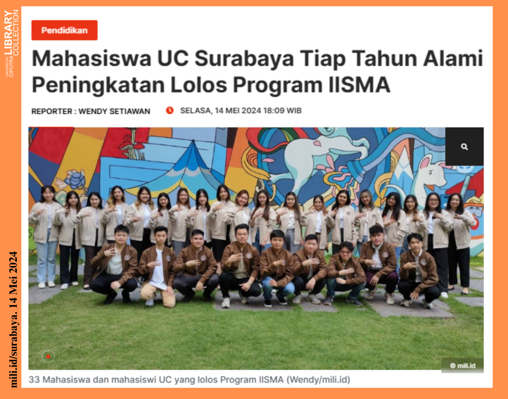 Mahasiswa UC Surabaya Tiap Tahun Alami Peningkatan Lolos Program IISMA. mili.id. 14 Mei 2024 ...