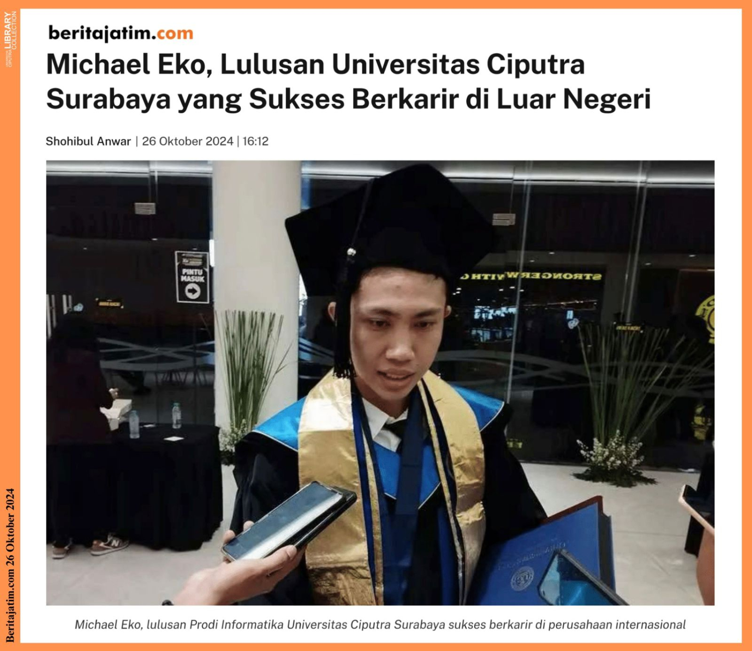 Michael Eko, Lulusan Universitas Ciputra Surabaya yang Sukses Berkarir di Luar Negeri - Library