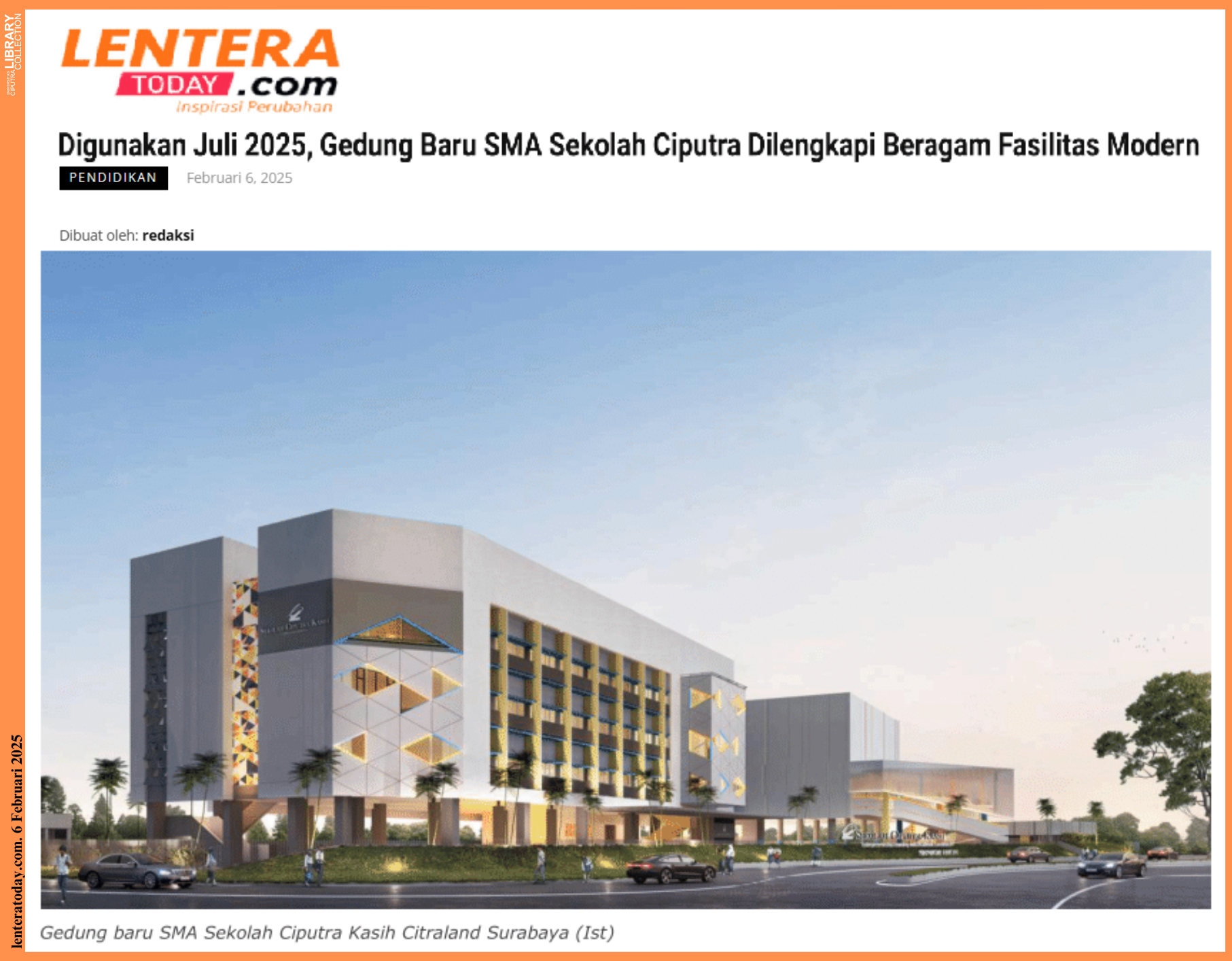 Digunakan Juli 2025, Gedung Baru SMA Sekolah Ciputra Dilengkapi Beragam ...