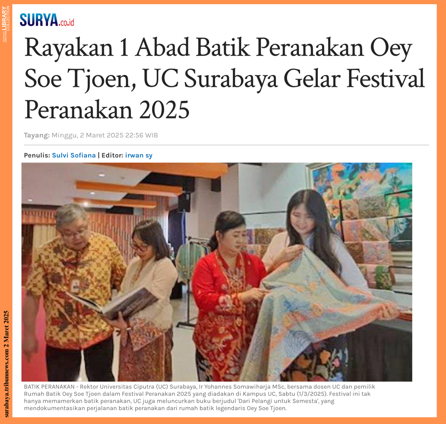 Rayakan 1 Abad Batik Peranakan Oey Soe Tjoen, UC Surabaya Gelar Festival Peranakan 2025 ...