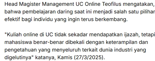 UC Online Gelar Kuliah Umum Guna Lengkapi Mahasiswa di Dunia Kerja dan Bisnis. Mili.id. 27 Maret ...