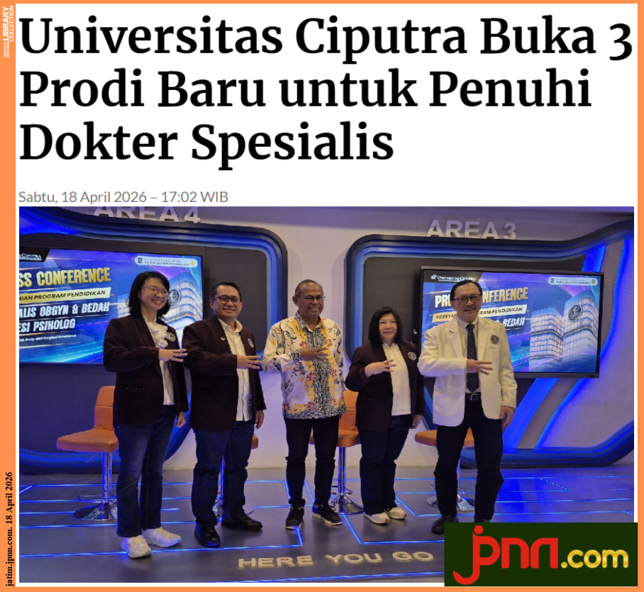 Universitas Ciputra Buka 3 Prodi Baru untuk Penuhi Dokter Spesialis ...