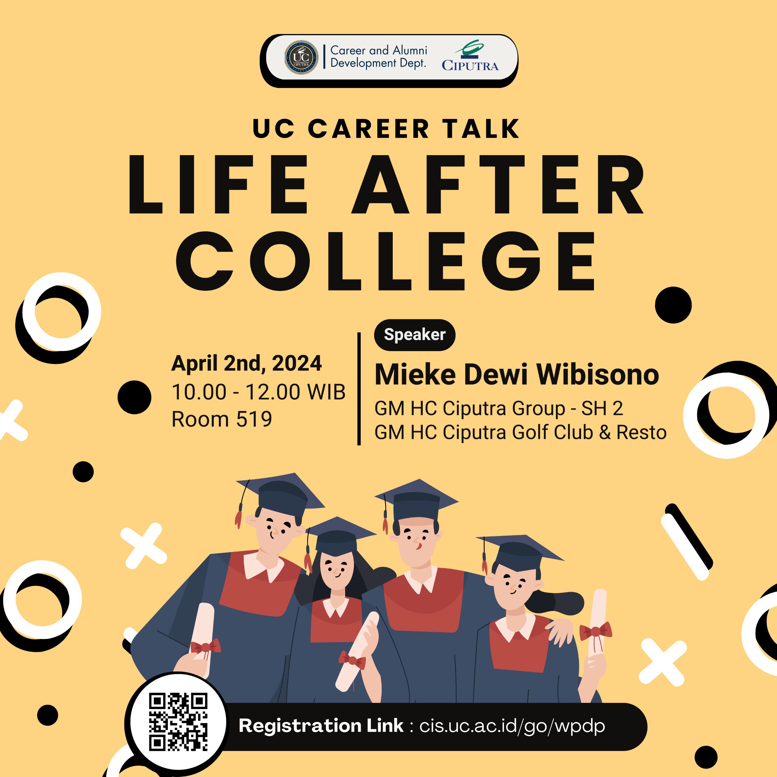 Life After College - Ikatan Keluarga Alumni Universitas Ciputra