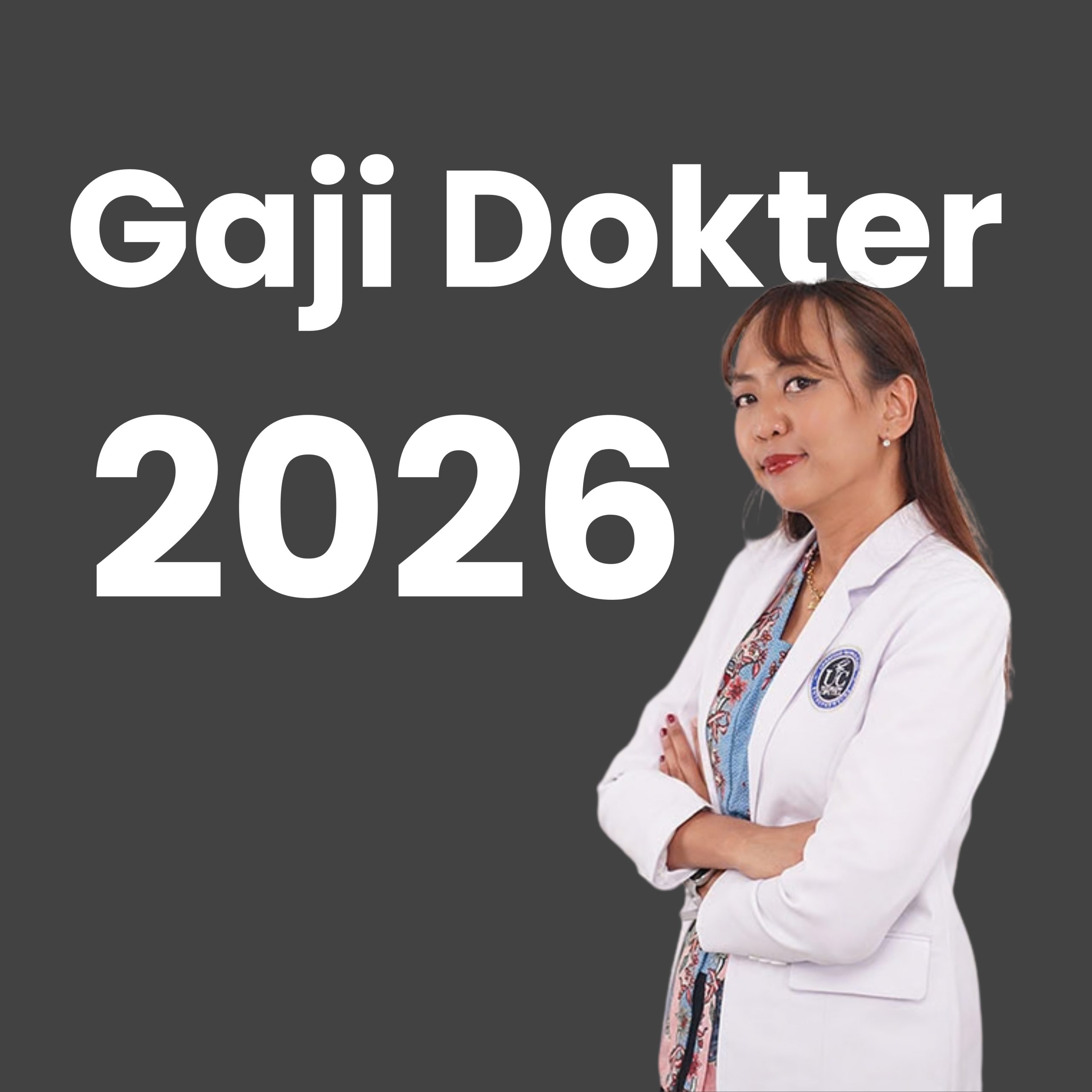Gaji Dokter 2026 Terbaru: Dari Masa Magang Hingga Spesialis