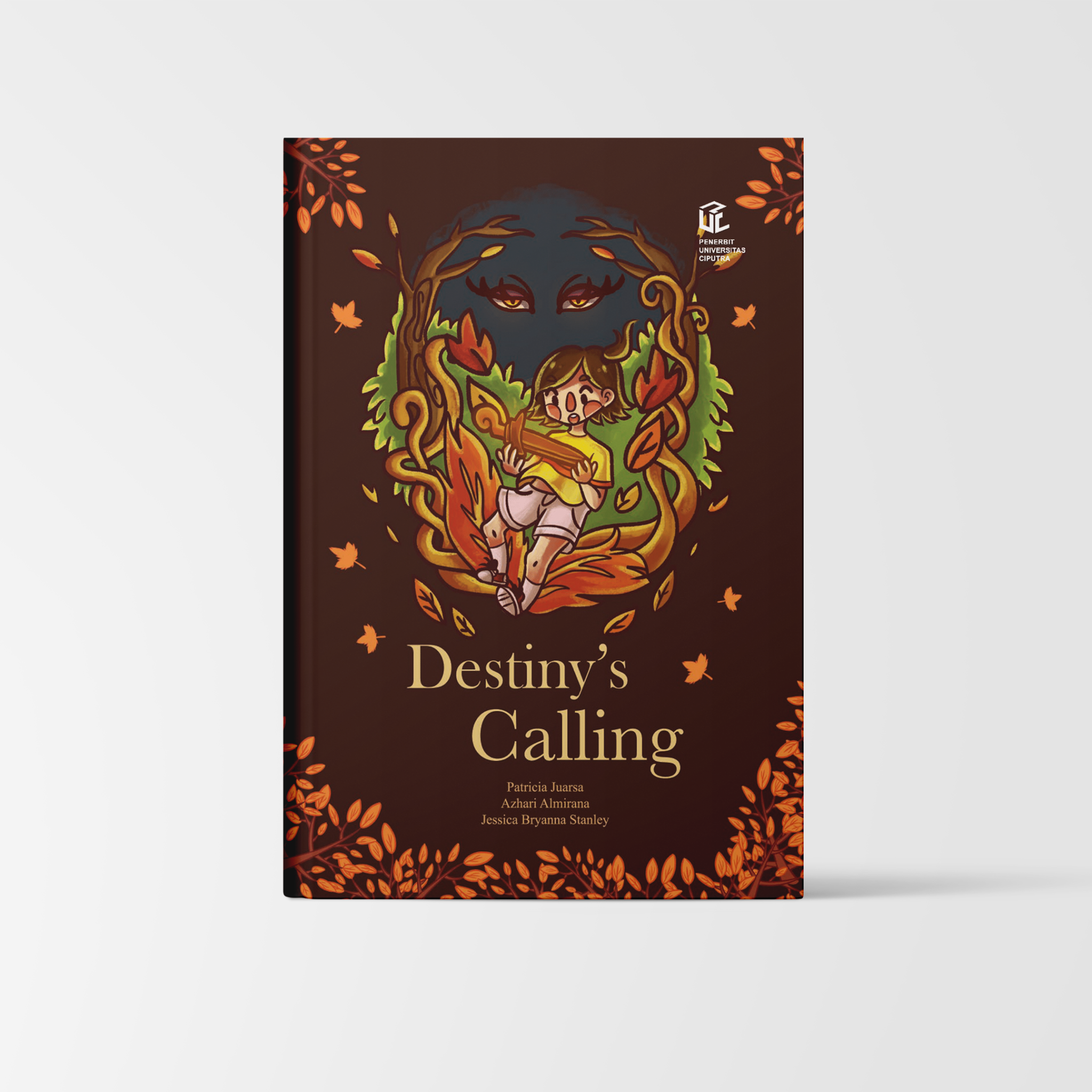 Destiny’s Calling - Penerbit Universitas Ciputra