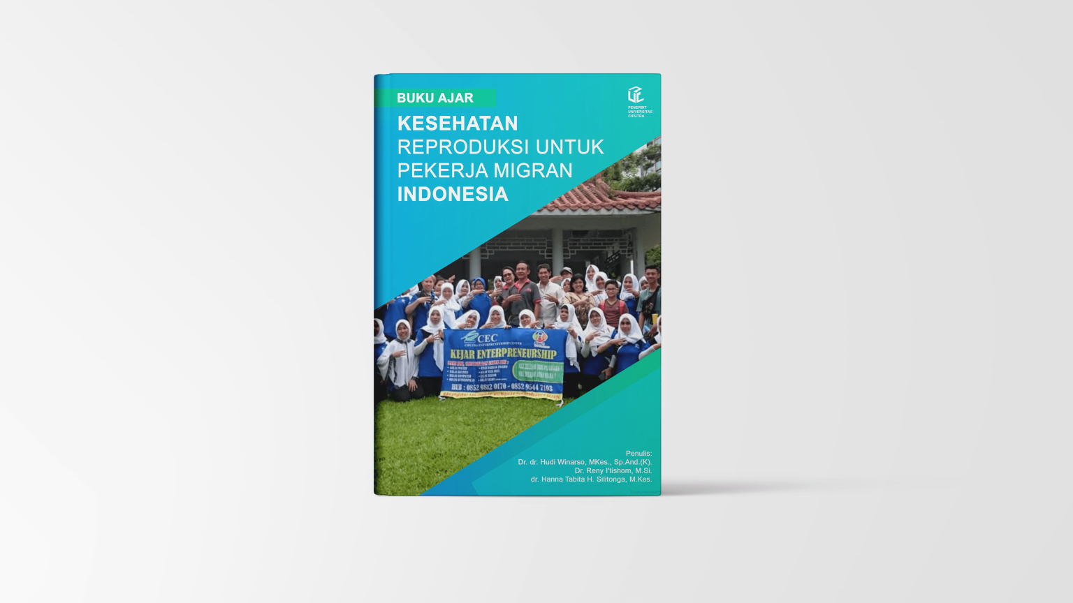 Kesehatan reproduksi untuk pekerja migran Indonesia : buku ajar - Penerbit Universitas Ciputra