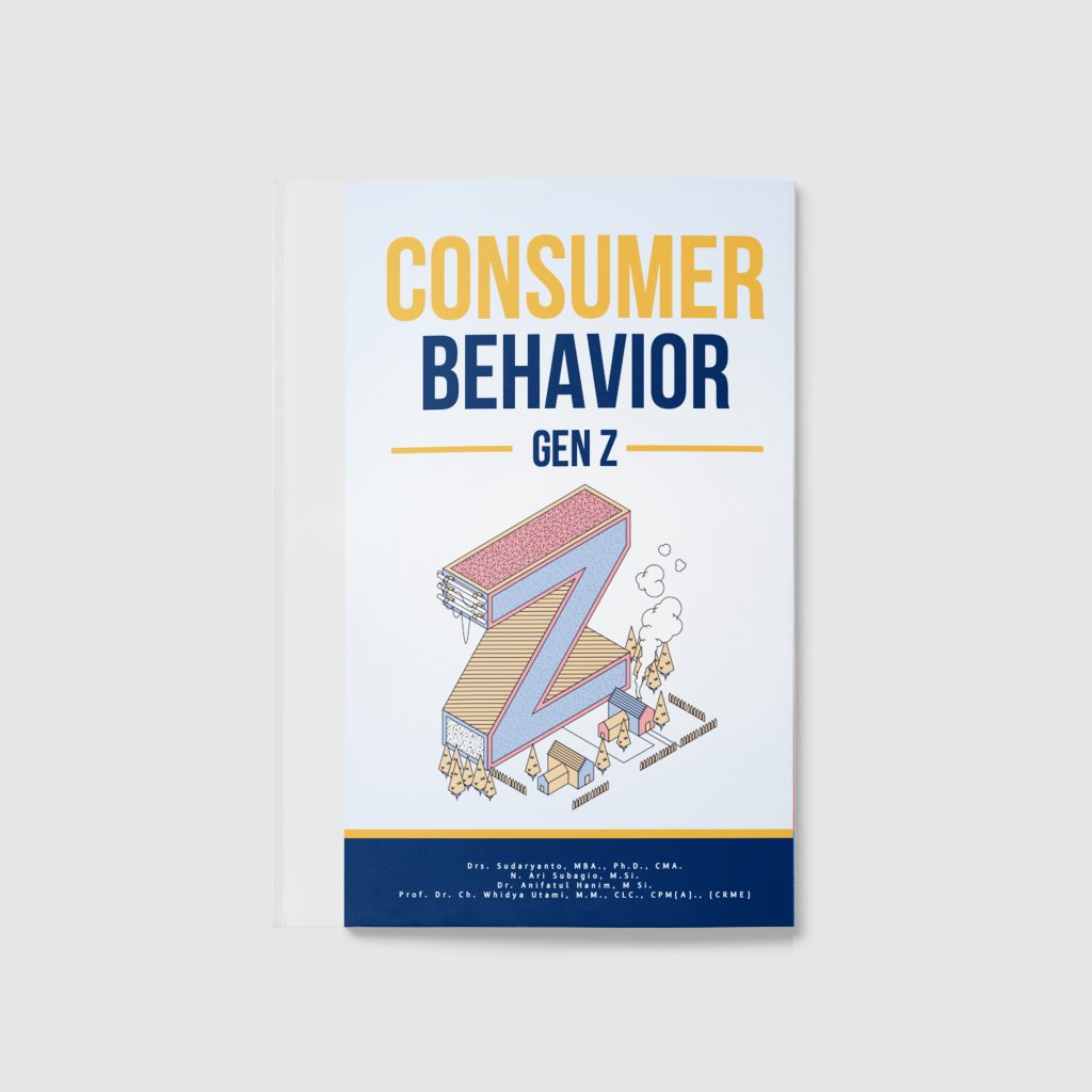 Consumer Behavior Gen Z - Penerbit Universitas Ciputra