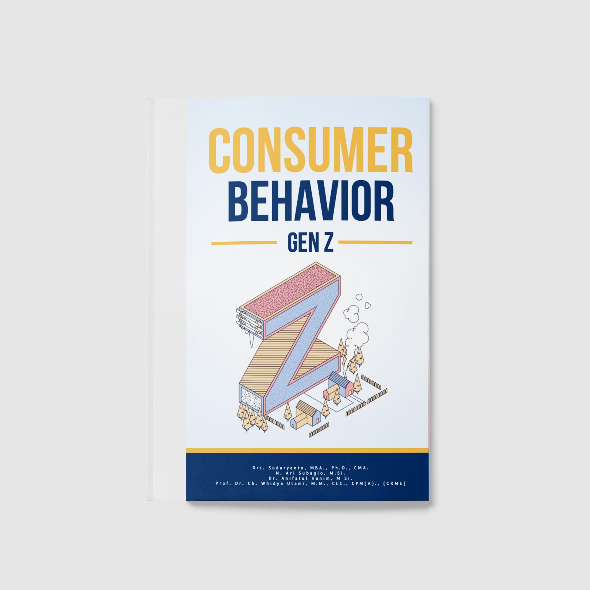 Consumer Behavior Gen Z Penerbit Universitas Ciputra